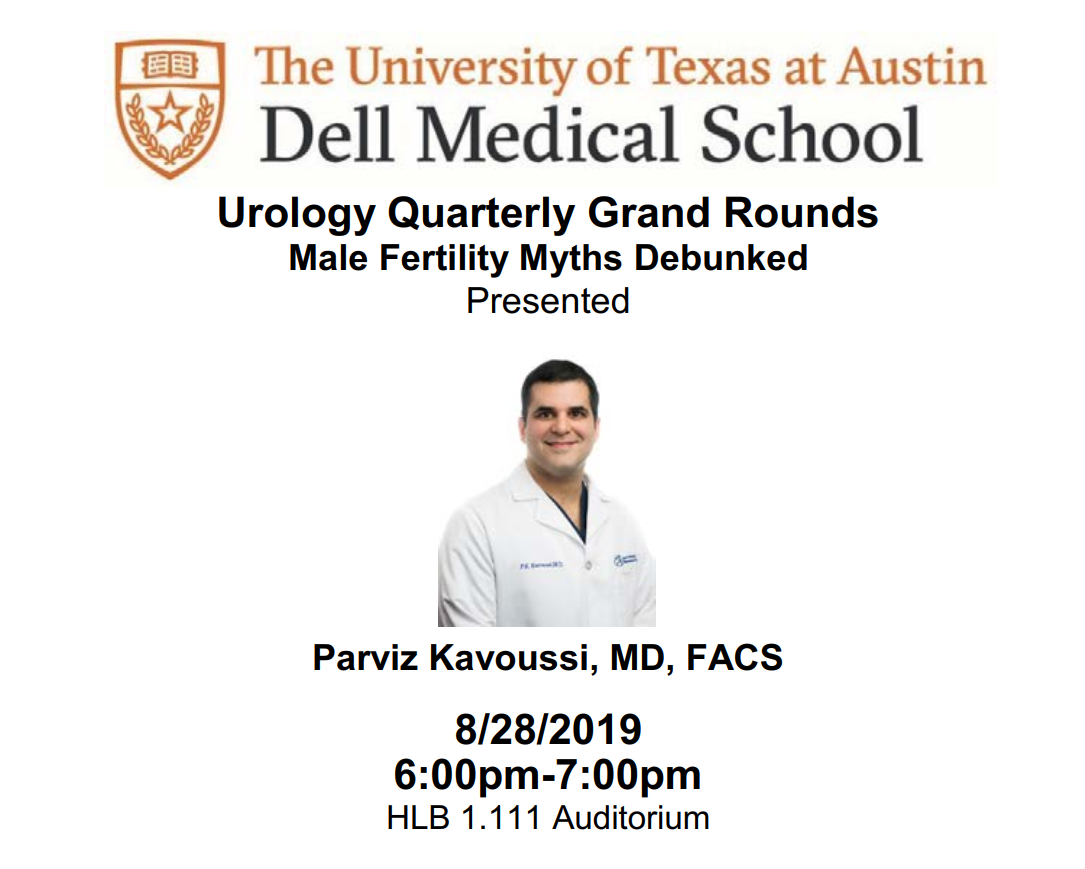 Dr. Parviz Kavoussi presents at UT Austin Dell Medical School Grand ...